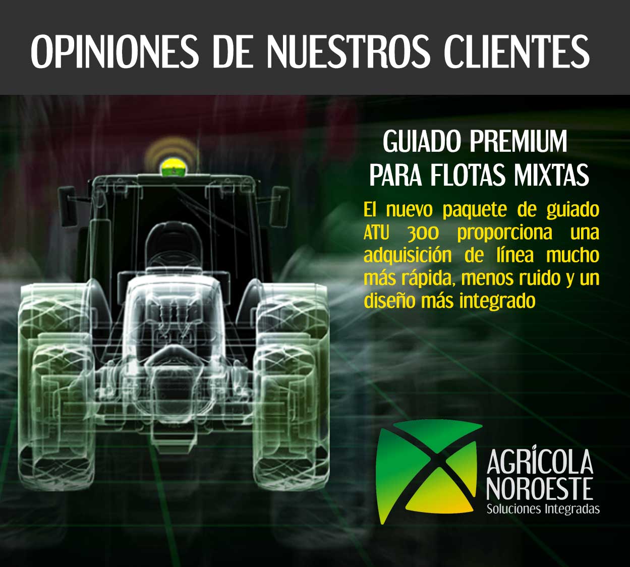 Volante Autotrac 300: Opiniones de nuestros Clientes - Agrícola Noroeste